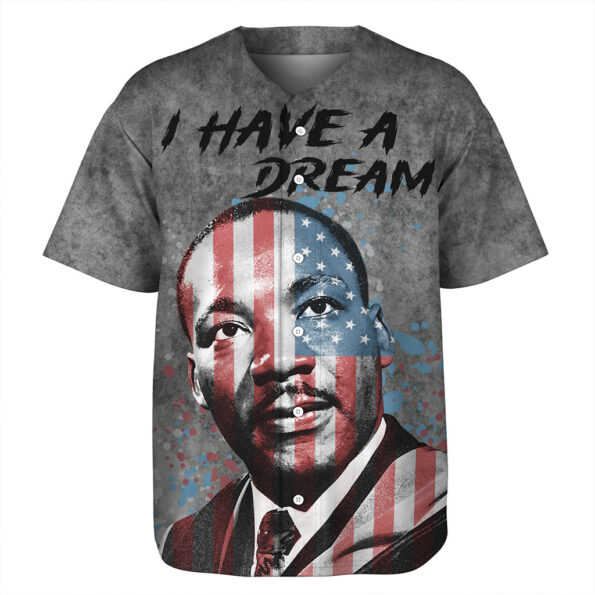 Martin Luther King I Have A Dream History Baseball Jersey - Curvy Glams